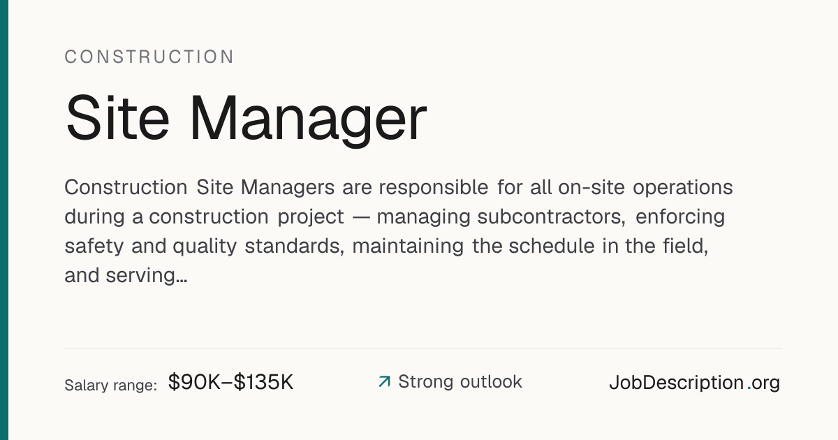 Site Manager Job Description, Salary & Career Outlook | JobDescription.org