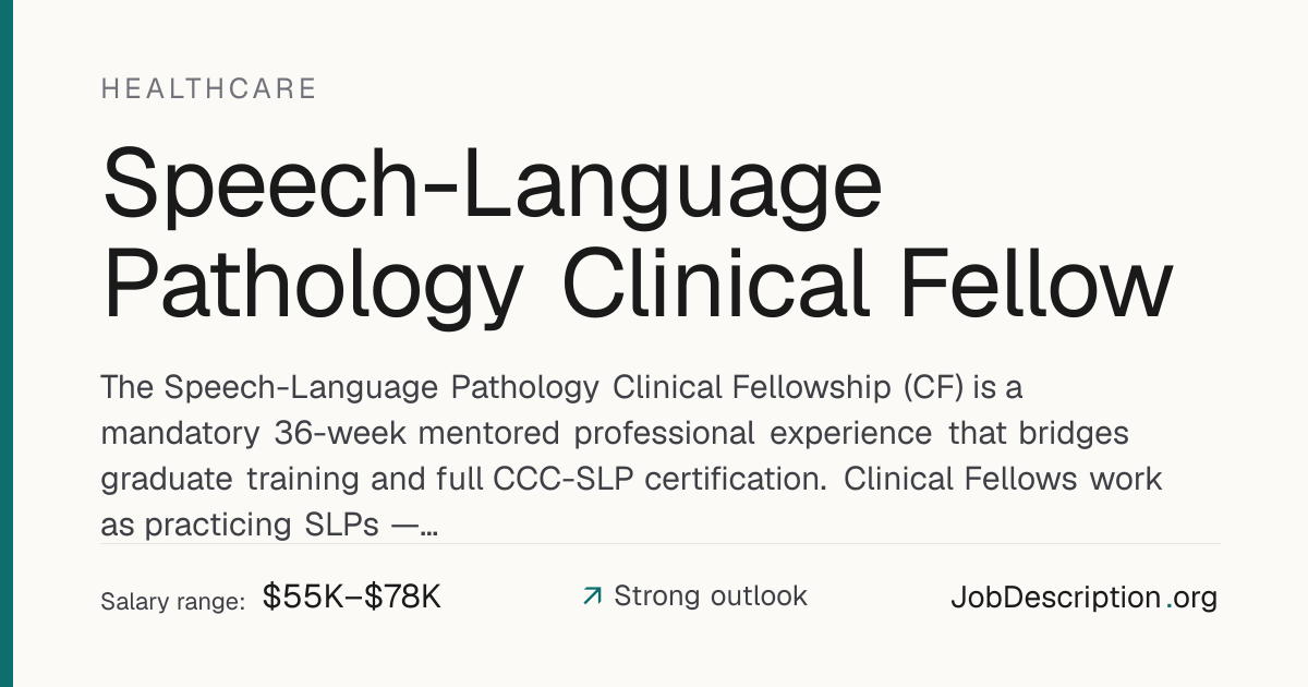 Speech-Language Pathology Clinical Fellow Job Description, Salary ...